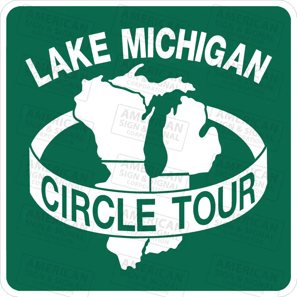 Michigan Lake Michigan Circle Tour Sign Michigan Lake Michigan Circle Tour Sign