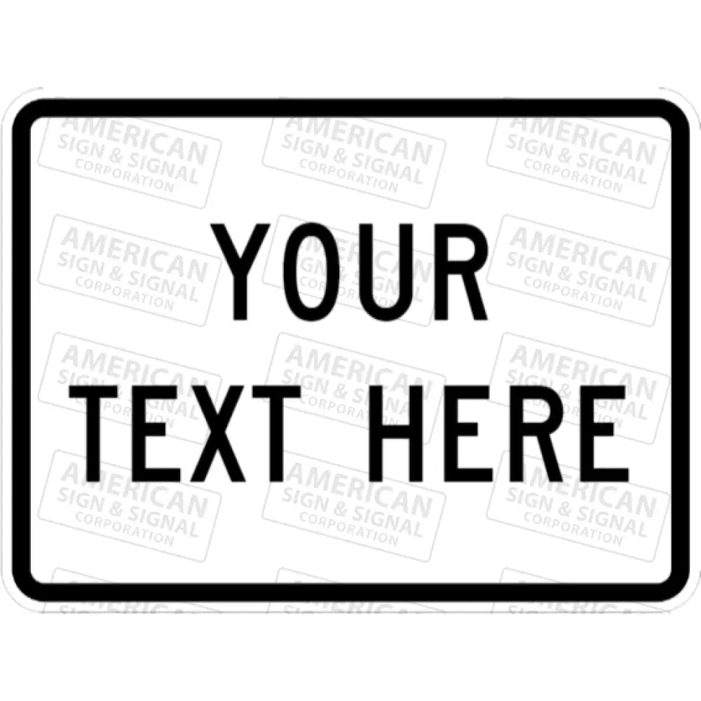 24x18 Customizable Sign