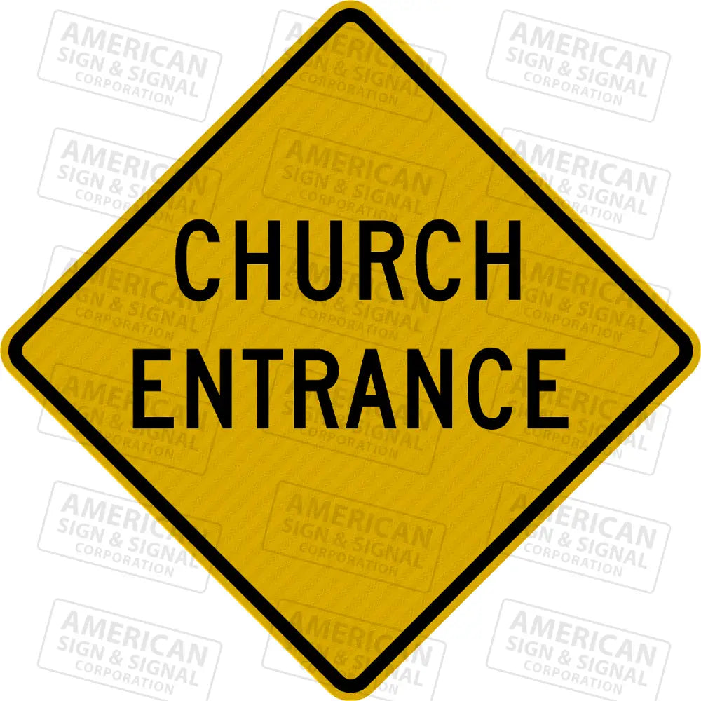 Church Entrance Warning Sign