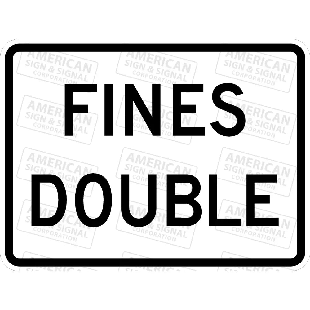 R2-6a Fines Double Sign