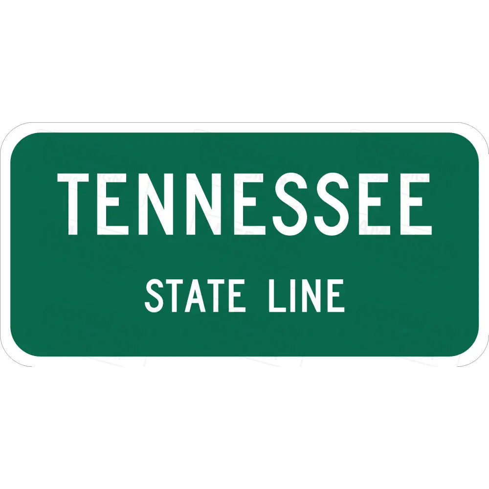 TN-1 Tennessee State Line Novelty Sign